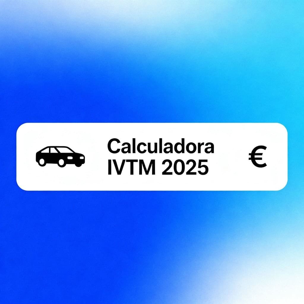 Calculadora IVTM 2026: Calcula el Impuesto de Circulación
